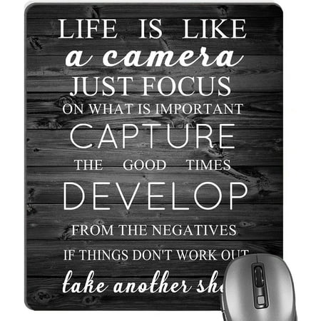 Knseva Life is Like A Camera Inspirational Quote About Life Mouse Pad ...