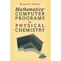 Physics by Computer: Programming Physical Problems Using Mathematica(r) and C (Paperback ...
