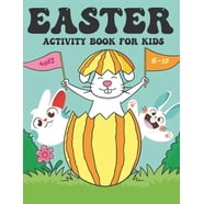 Easter Mazes Book: Easter Themed Activity Book for Kids Ages 8-12 ...