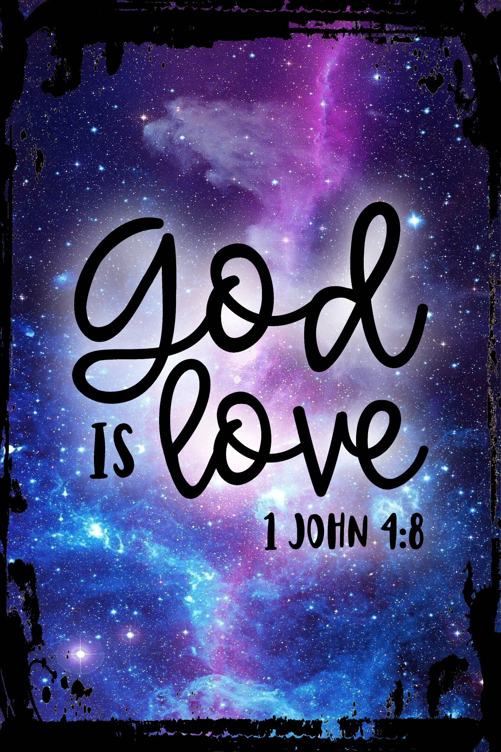 Galaxy Inspirational Wall Art God is love cursive John bible verse ...