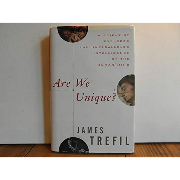 Pre-Owned Are We Unique?: A Scientist Explores the Unparalleled ...