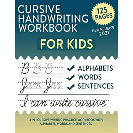 Cursive Handwriting Workbook for Kids: Cursive for Beginners Workbook ...