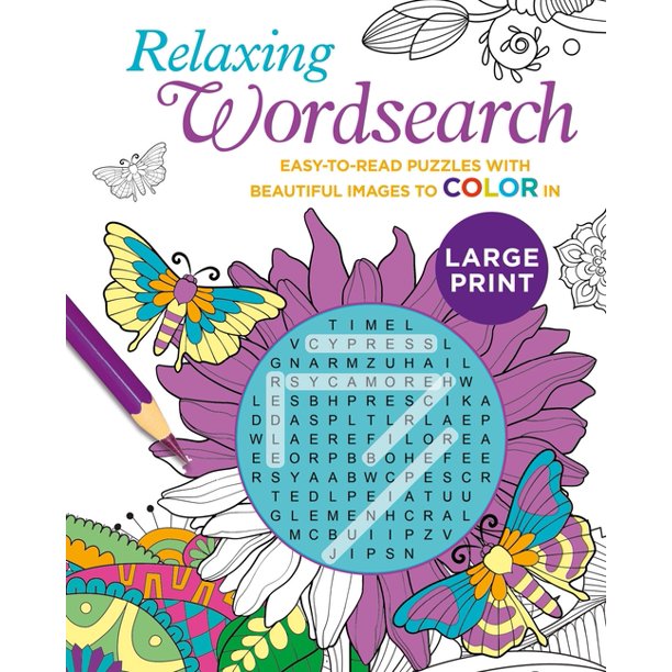 Color Your Wordsearch: Relaxing Large Print Wordsearch : Easy-To-Read ...