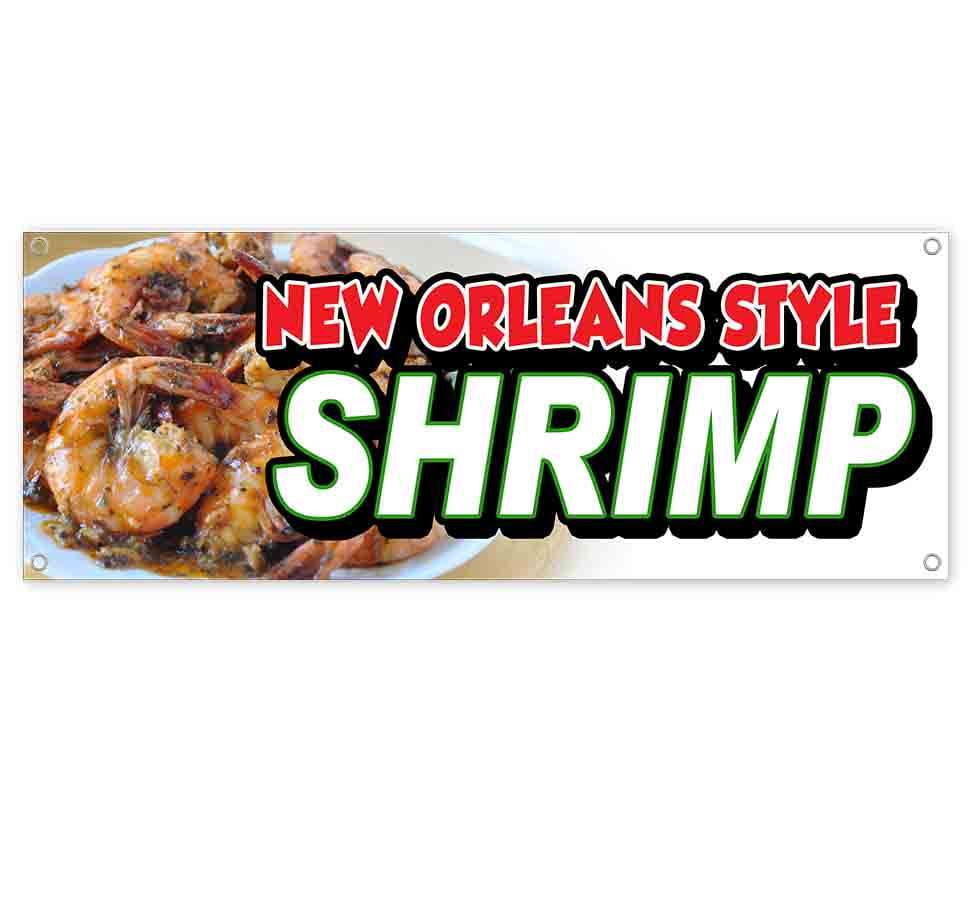 New Orleans Style Shrimp 13 oz Banner | Non-Fabric | Heavy-Duty Vinyl ...