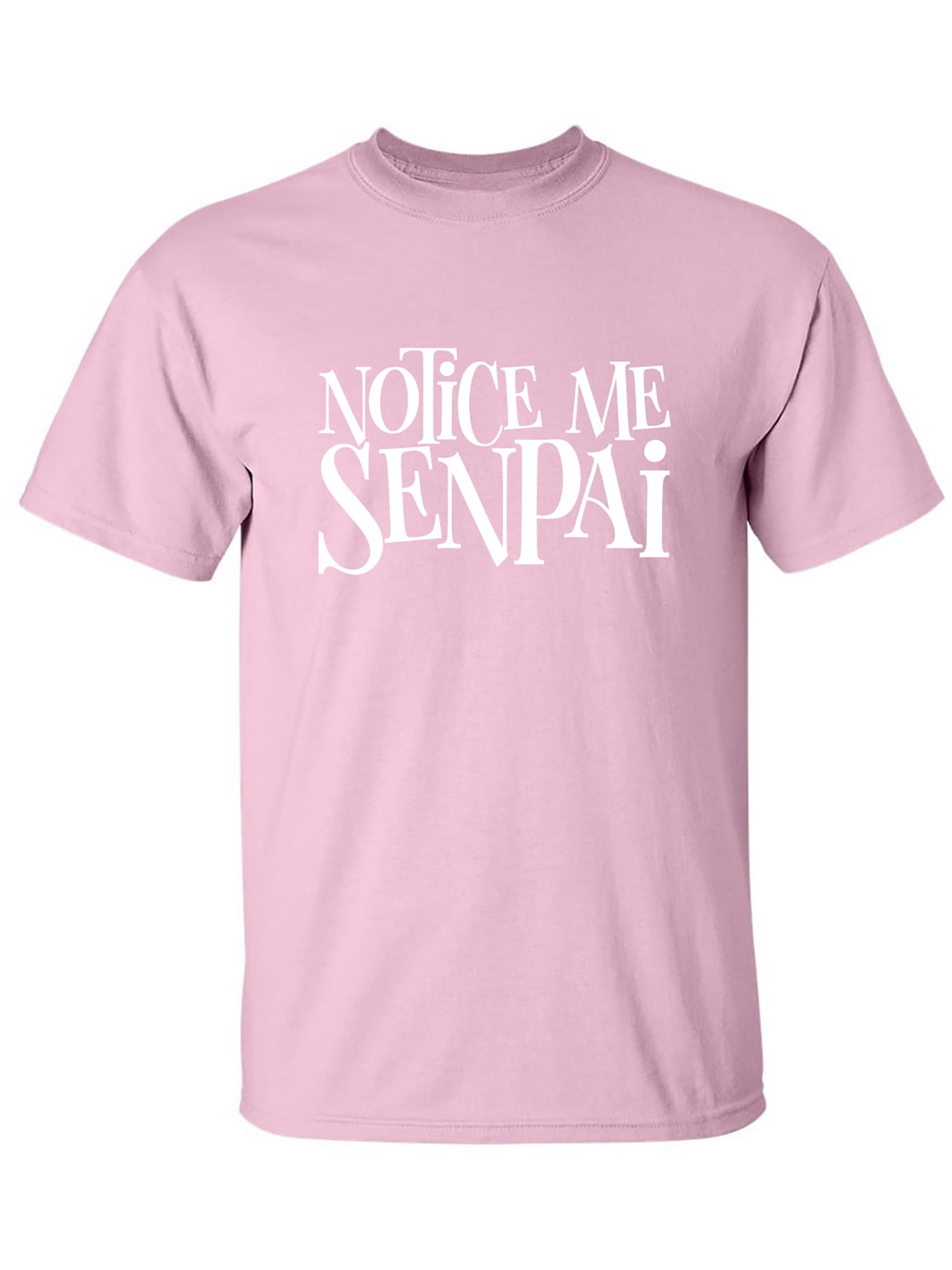 Notice Me Senpai