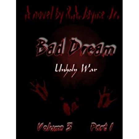 Bad Dream Volume 3 Part 1: Unholy War | Walmart Canada