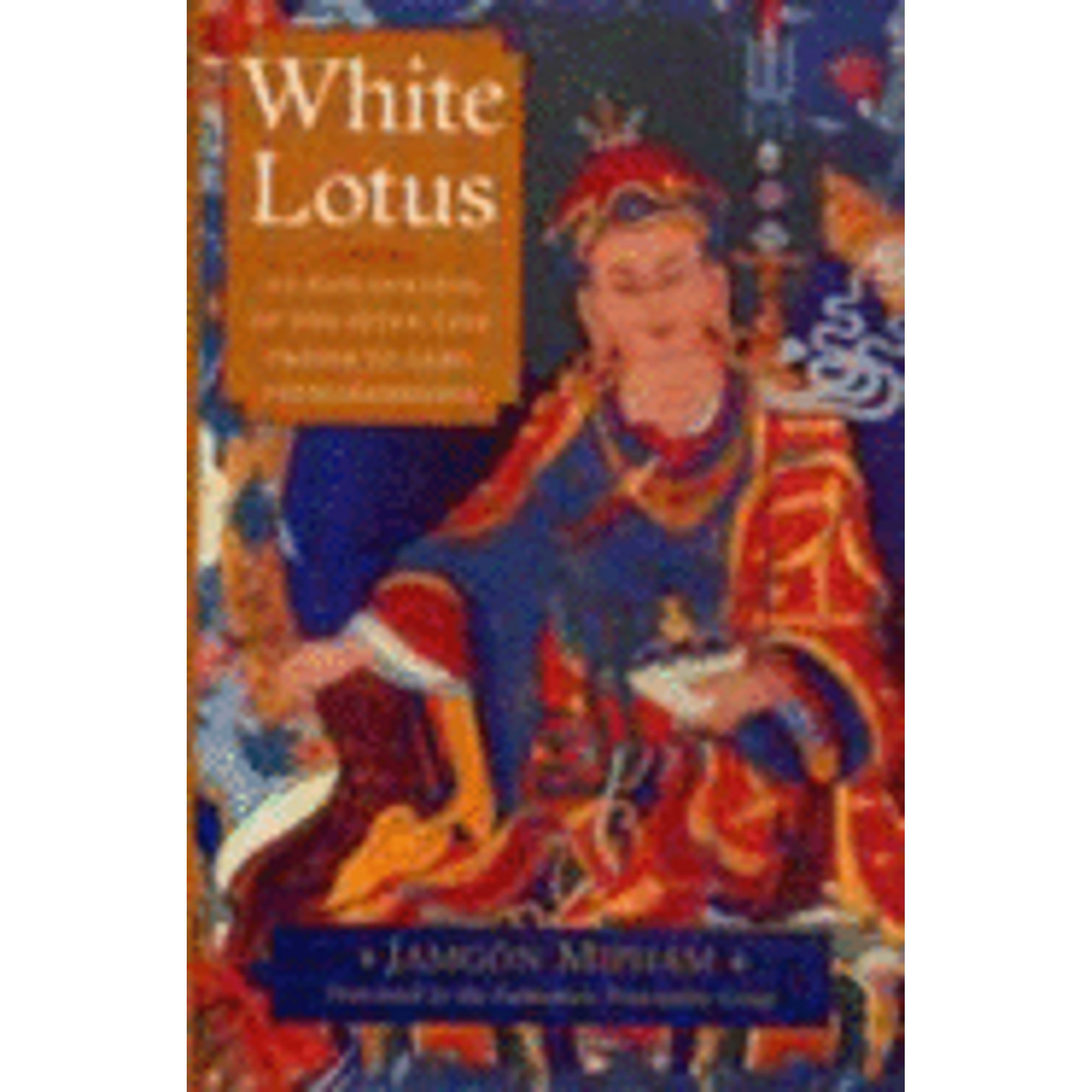 White Lotus : An Explanation of the Seven-Line Prayer to Guru ...