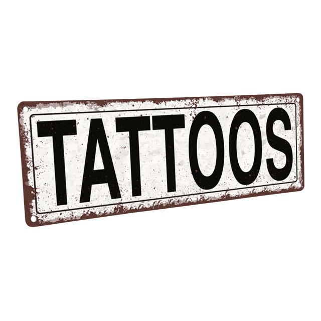 Tattoos 4"x12" Metal Sign, Wall Décor for Home and Office - Walmart.com