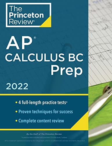 Pre-Owned Princeton Review AP Calculus BC Prep, 2022: 4 Practice Tests ...