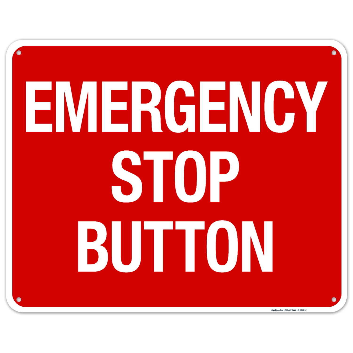 Emergency Stop Button Sign, - Walmart.com