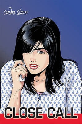 Close Call. Sandra Glover (Paperback) - Walmart.com