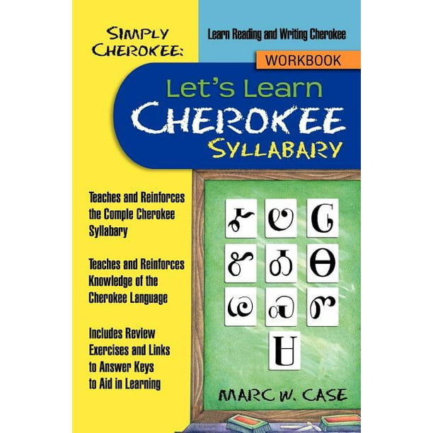 Simply Cherokee : Let's Learn Cherokee: Syllabary (Paperback) - Walmart.com