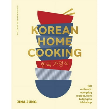 The Complete Korean Cookbook: 1000 Days of Simple and Delicious ...