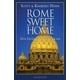 Rome Sweet Home : Our Journey to Catholicism (Paperback) - Walmart.com