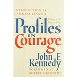 Profiles in Courage, (Hardcover) - Walmart.com