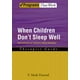 Treatments That Work: When Children Don't Sleep Well : Interventions ...