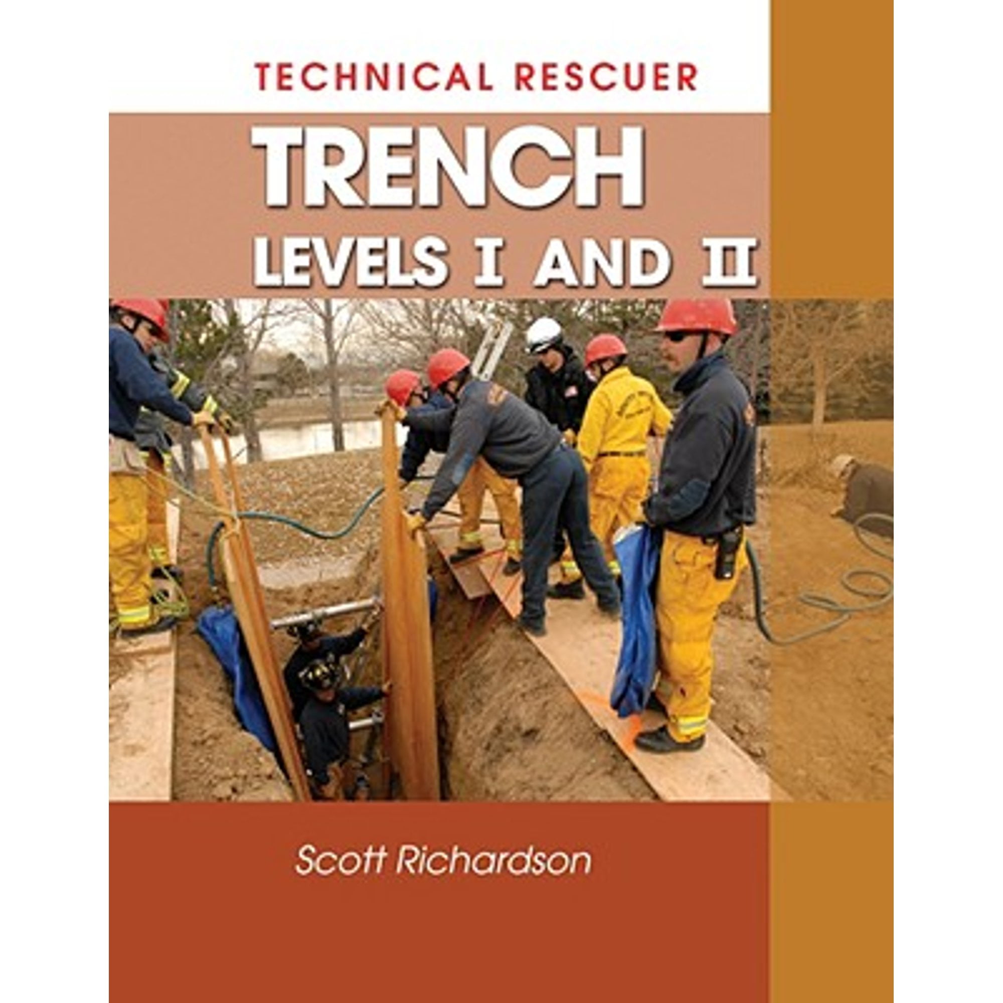 Pre-Owned Technical Rescuer: Trench Levels I and II (Paperback ...