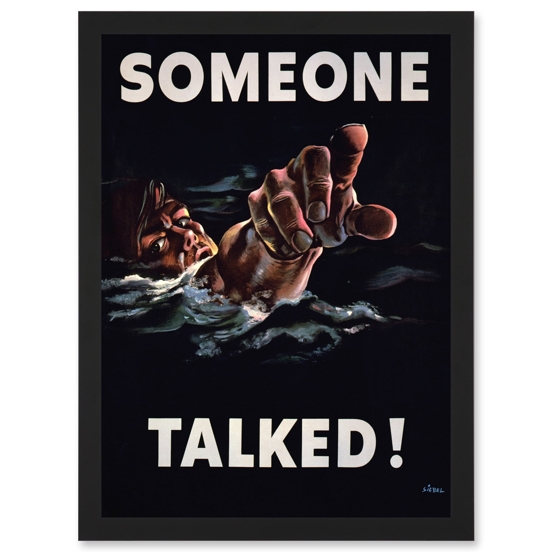 WW2 World War Someone Talked Sailor USA A4 Artwork Framed Wall Art ...