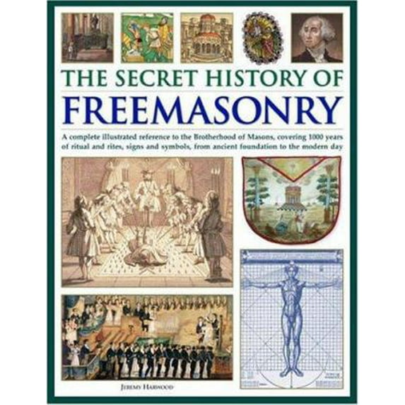 Pre-Owned The Secret History of Freemasonry (Hardcover) 0754816346 ...