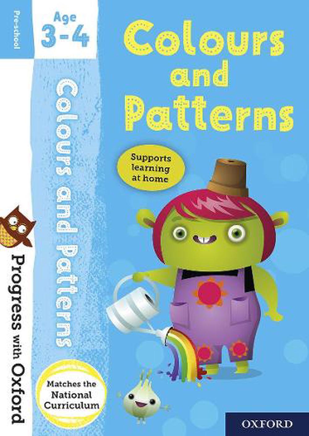 Progress With Oxford: Colours And Patterns Age 3-4 - Walmart.com