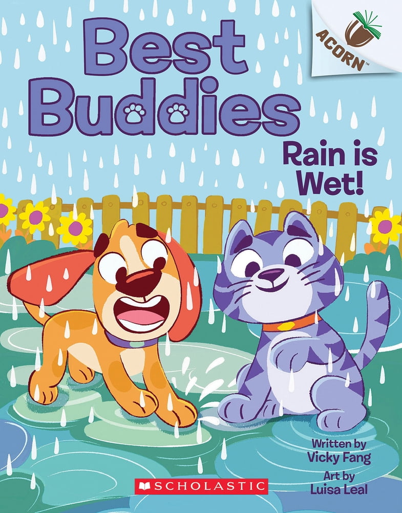 Pre-Owned Rain Is Wet!: An Acorn Book (Best Buddies #3) (Paperback ...