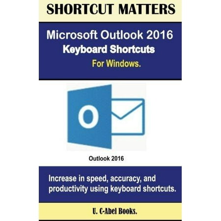 Microsoft Outlook 2016 Keyboard Shortcuts for Windows | Walmart Canada