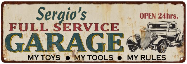 Sergio's Full Service Garage Metal Sign 8x24 Rusty Man Cave ...