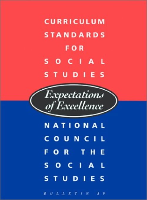 Pre-Owned Curriculum Standards for Social Studies Expectations of ...
