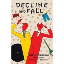 Decline and Fall, (Paperback) - Walmart.com
