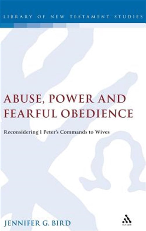 Pre-Owned Library of New Testament Studies Abuse, Power and Fearful ...