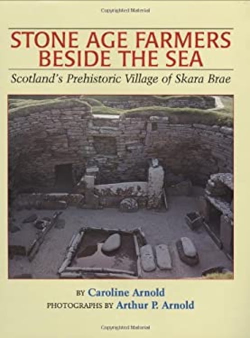 Pre-Owned Stone Age Farmers Beside the Sea: Scotland's Prehistoric ...