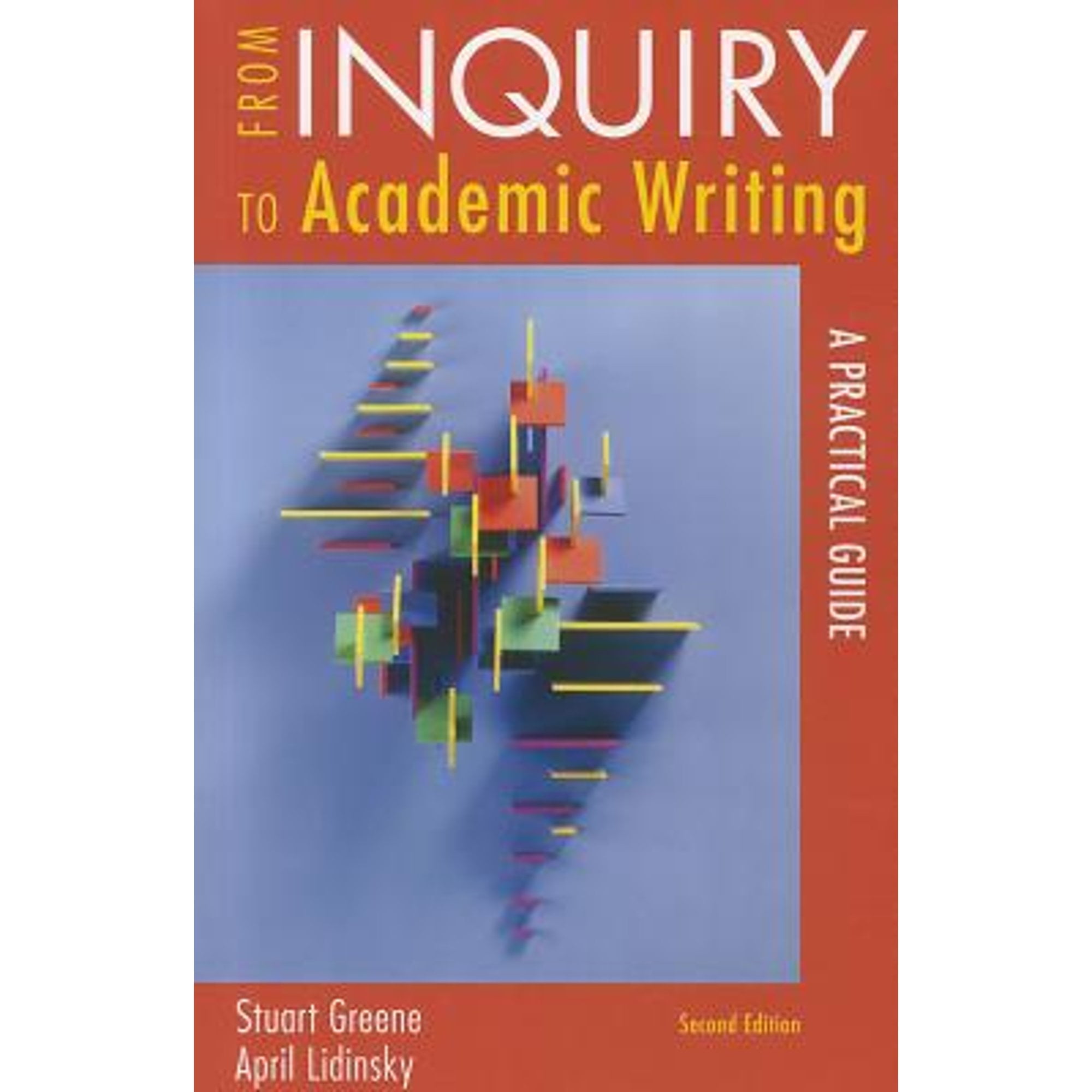 From Inquiry to Academic Writing: A Practical Guide (Pre-Owned ...