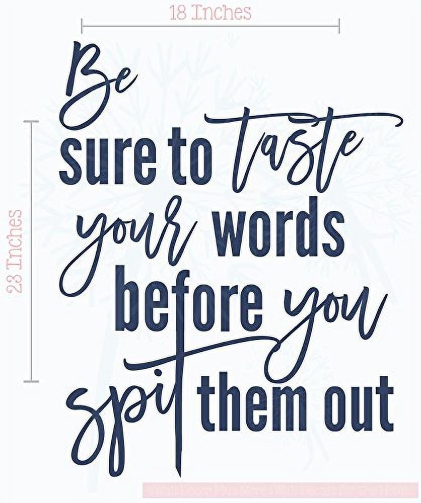 Taste Your Words Before You Spit Them Out Vinyl Letters Decals Wall ...