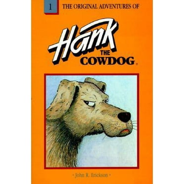 The Further Adventures of Hank the Cowdog (Paperback) - Walmart.com