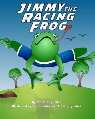 Pre-Owned Jimmy the Racing Frog (Paperback) 0983718024 9780983718024 ...