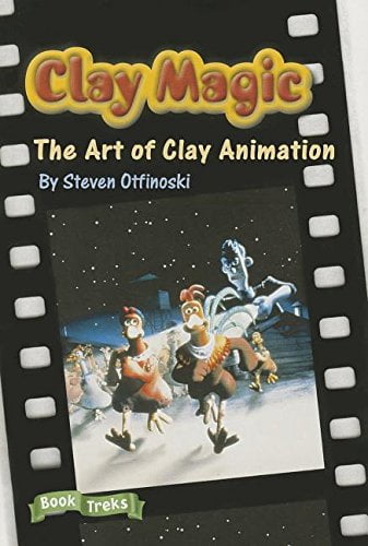 Book Treks Clay Magic: The Art of Clay Animation Level 4 (Paperback) by ...