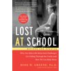 Lost at School: Why Our Kids with Behavioral Challenges Are Falling ...