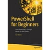 Mastering Windows PowerShell: A Beginner's Guide To PowerShell ...