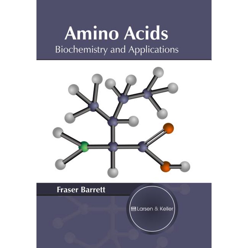 Amino Acids: Biochemistry and Applications (Hardcover) - Walmart.com ...
