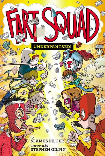 Fart Squad: Fart Squad #5: Underpantsed! (Hardcover) - Walmart.com