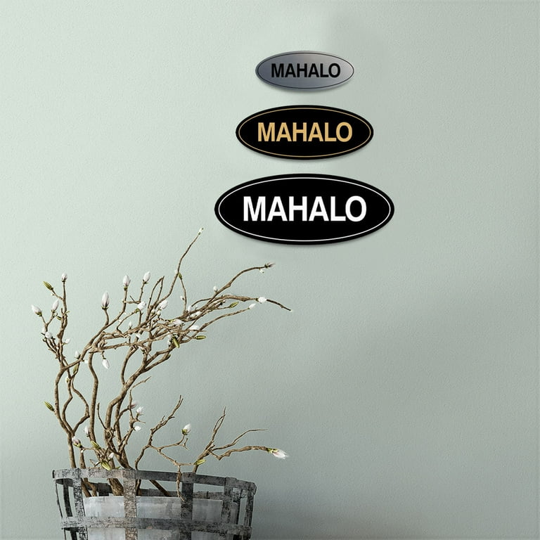 Mahalo Sign