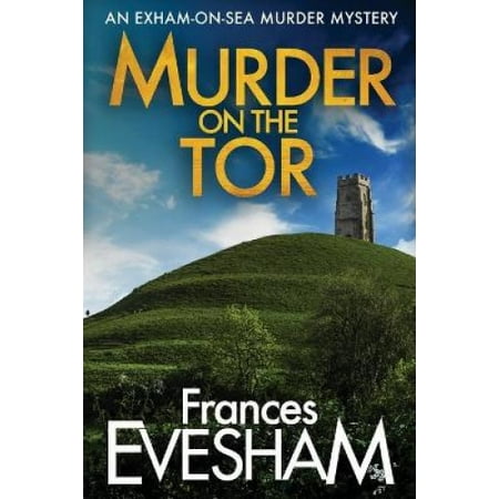 Murder on the Tor (The Exham-on-Sea Murder Mysteries) | Walmart Canada