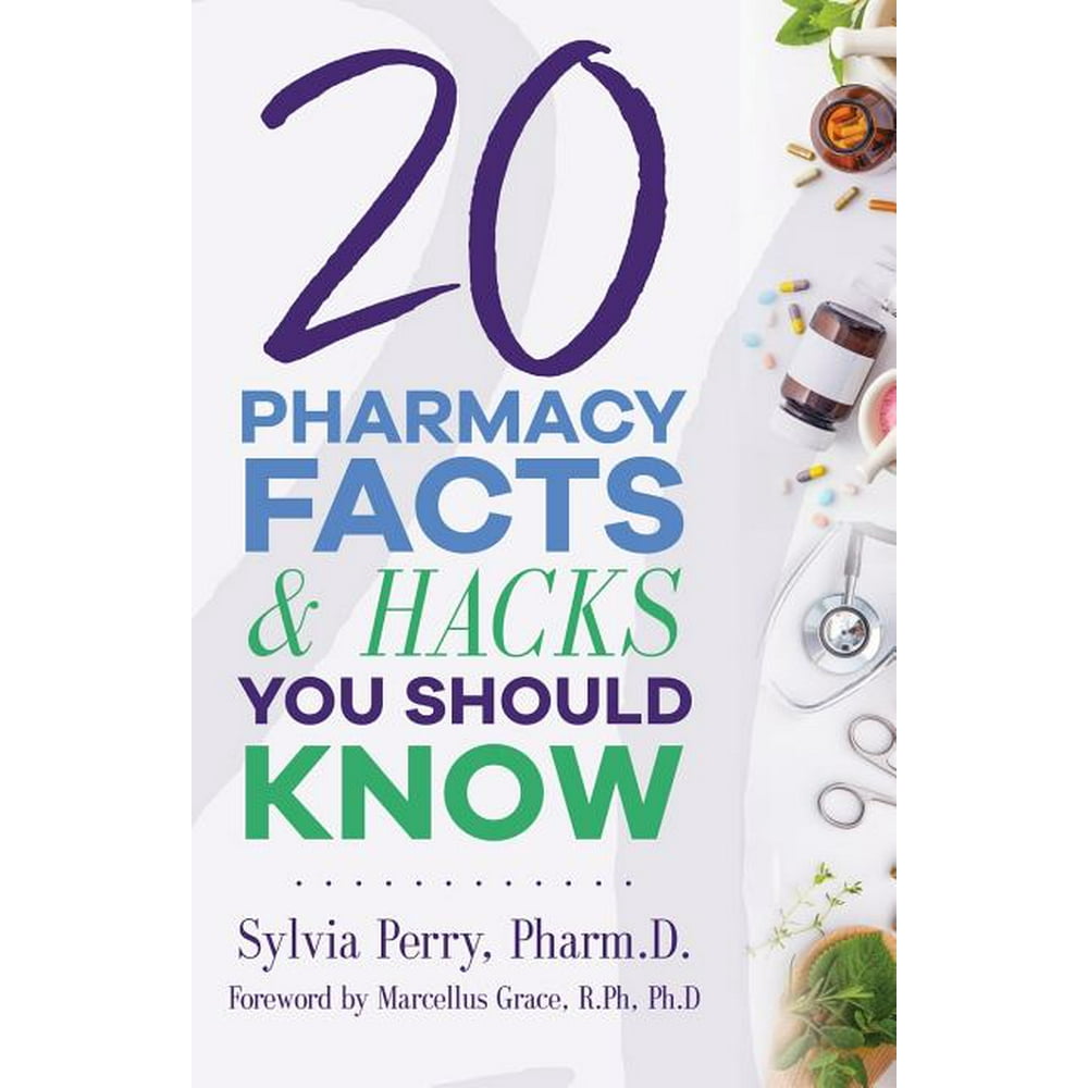 20 Pharmacy Facts and Hacks You Should Know (Paperback) - Walmart.com ...