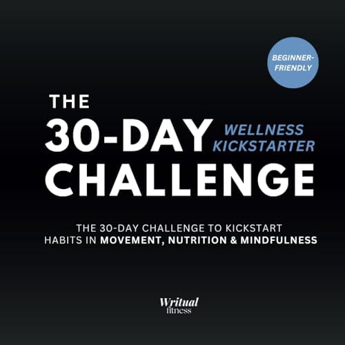 Pre-Owned The 30-Day Wellness Kickstarter Challenge (Beginner-Friendly ...
