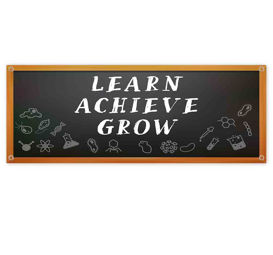 Learn Grow Achieve 13 oz Banner | Non-Fabric | Heavy-Duty Vinyl Single ...