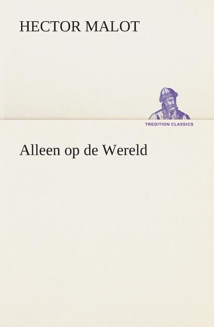 Alleen op de Wereld (Paperback) - Walmart.com