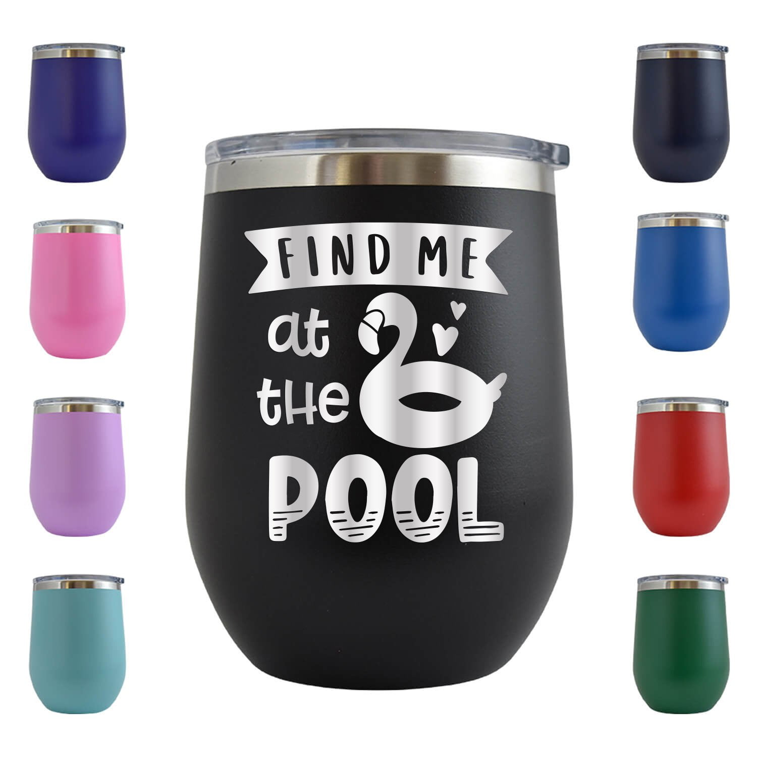 Find Me At The Pool - Engraved 12 oz Black Wine Cup Unique Funny ...