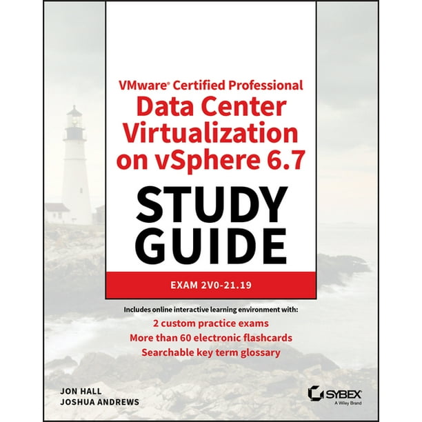 Vmware Certified Professional Data Center Virtualization on Vsphere 6.7 ...