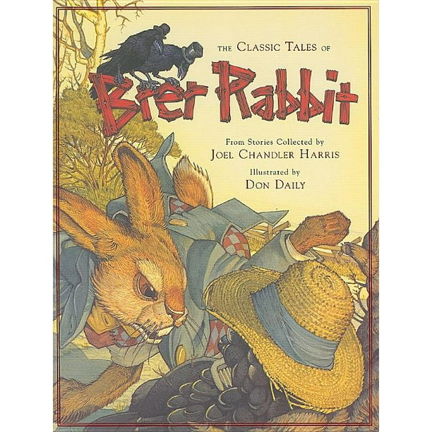 The Classic Tales of Brer Rabbit (Hardcover) - Walmart.com