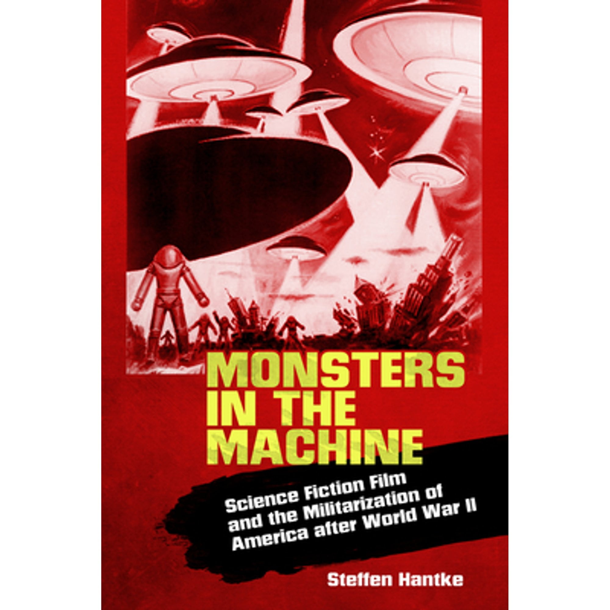 Pre-Owned Monsters in the Machine: Science Fiction Film and the ...